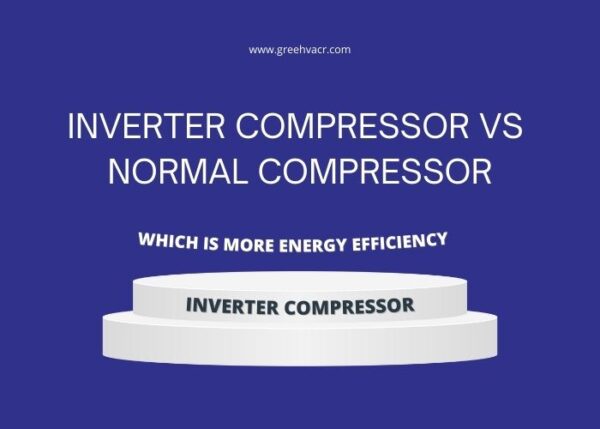 Inverter Compressor vs Normal Compressor: What's the difference?